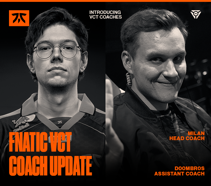 [Valorant] Coaching staff update - Fnatic Community